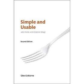Find the best price on Giles Colborne: Simple and Usable Web, Mobile, Interaction Design ...