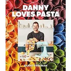 Find the best price on Author Danny Freeman: Danny Loves Pasta ...