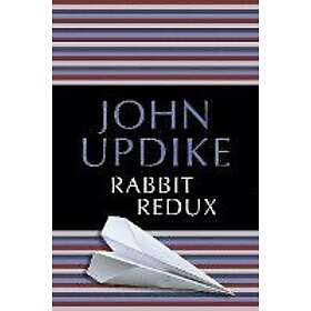Find the best price on John Updike: Rabbit Redux | Compare deals on ...