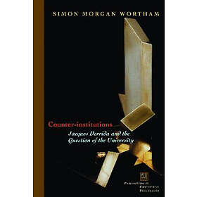 Find the best price on Simon Morgan Wortham: Counter-Institutions ...