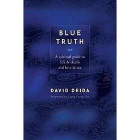 Find the best price on David Deida: Blue Truth | Compare deals on ...