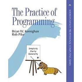 Find the best price on Brian W Kernighan, Rob Pike: The Practice of ...