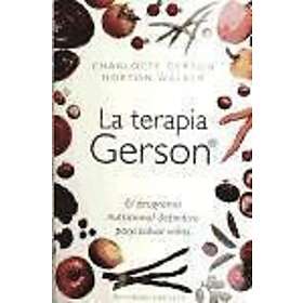Find the best price on Charlotte Gerson, Walker Morton: Terapia Gerson, La | Compare deals on ...