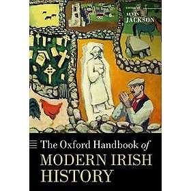The Oxford Handbook of Modern Irish History - Compare prices at PriceSpy NZ