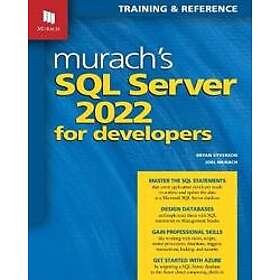 Find the best price on Murach's SQL Server 2022 for Developers ...
