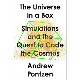 Find the best price on The Universe in a Box: Simulations and the Quest ...