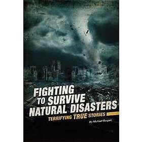 Find the best price on Fighting to Survive Natural Disasters | Compare ...