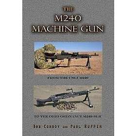 Find the best price on The M240 Machine Gun | Compare deals on PriceSpy NZ