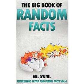Find the best price on The Big Book of Random Facts: 1000 Interesting ...