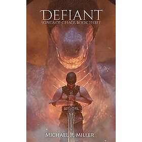 Find the best price on Michael R Miller: Defiant | Compare deals on ...