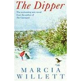 Find the best price on Marcia Willett: The Dipper | Compare deals on ...