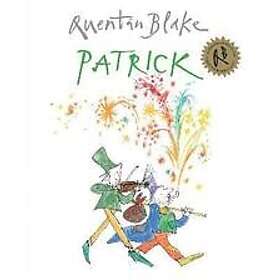 Find the best price on Quentin Blake: Patrick | Compare deals on ...