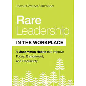 Find the best price on Warner Wilder, Jim Marcus: Rare Leadership in ...