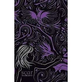 Find the best price on Alice Broadway: Scar (Ink Trilogy Book 3 ...