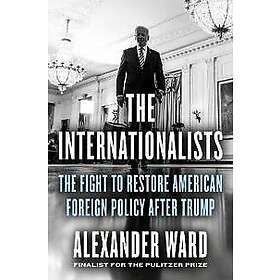 Find the best price on Alexander Ward: The Internationalists | Compare ...