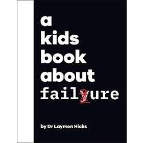 Find the best price on A Kids Book About Failure | Compare deals on ...