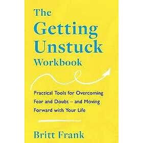Find the best price on The Getting Unstuck Workbook | Compare deals on ...