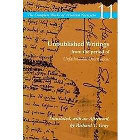 Find the best price on Unpublished Writings from the Period of ...