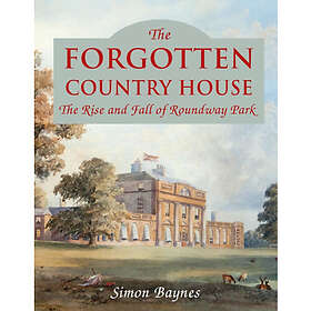 Find the best price on The Forgotten Country House (inbunden, eng ...