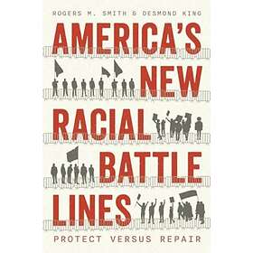 Find the best price on America’s New Racial Battle Lines (häftad, eng ...