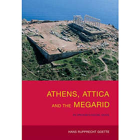 Find the best price on Athens, Attica and the Megarid (häftad, eng ...