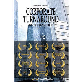 Find the best price on Corporate Turnaround Best Practice: Cases ...