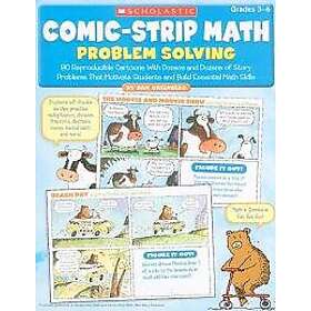 Find the best price on Comic-Strip Math: Problem Solving: 80 ...
