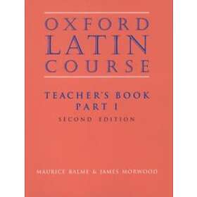 Find the best price on Oxford Latin Course: Part I: Teacher's Book ...