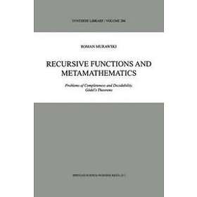 Find the best price on Recursive Functions and Metamathematics | Compare deals on PriceSpy NZ