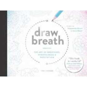 Find the best price on Draw Breath: The Art of Breathing | Compare ...