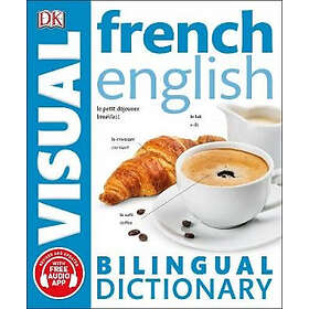 Find the best price on French-English Bilingual Visual Dictionary With ...