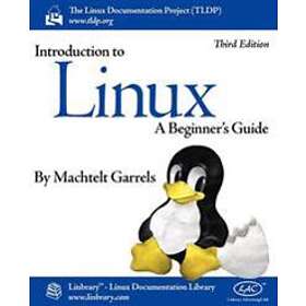 Find the best price on Introduction To Linux (Third Edition) | Compare ...