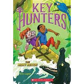 Find the best price on The Risky Rescue (Key Hunters #6): Volume 6 ...
