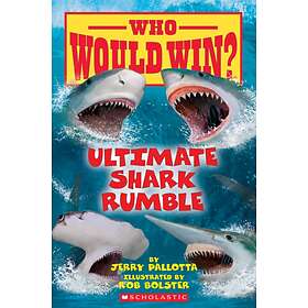 Find the best price on Ultimate Shark Rumble (Who Would Win?): Volume ...