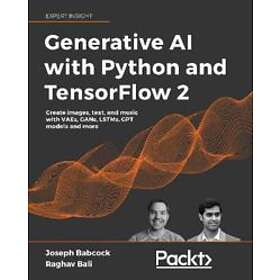 Find the best price on Generative AI With Python And TensorFlow 2 ...