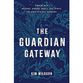 Find the best price on The Guardian Gateway: Working With Unicorns ...