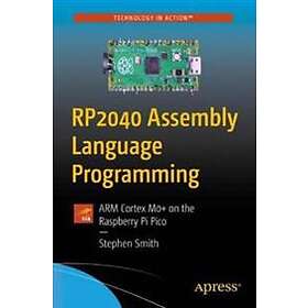 Find the best price on RP2040 Assembly Language Programming | Compare deals on PriceSpy NZ