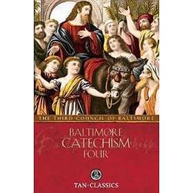 Find the best price on Baltimore Catechism Four | Compare deals on PriceSpy NZ