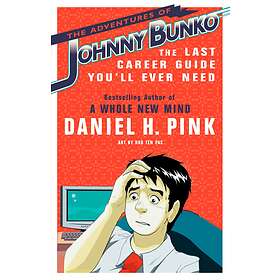 Find the best price on The Adventures Of Johnny Bunko: The Last Career ...