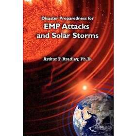 Find the best price on Disaster Preparedness For EMP Attacks And Solar ...
