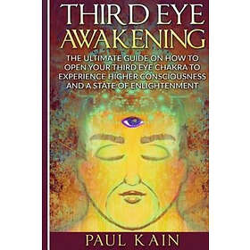 Find the best price on Third Eye Awakening: The Ultimate Guide On How To Open Your Third Eye ...