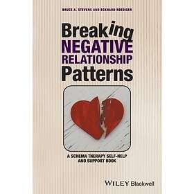 Find the best price on Breaking Negative Relationship Patterns ...