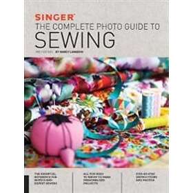 Find the best price on Singer: The Complete Photo Guide To Sewing, 3rd ...