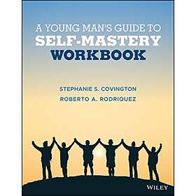 Find the best price on A Young Man's Guide To Self-Mastery, Workbook ...