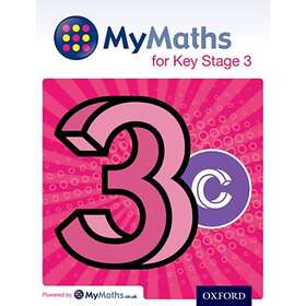 Find the best price on MyMaths For Key Stage 3: Student Book 3C ...