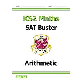 Find the best price on KS2 Maths SAT Buster: Arithmetic Book 2 (for The ...