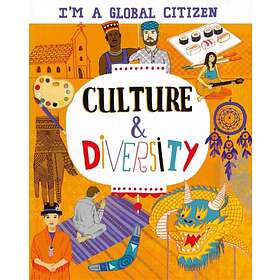 Find the best price on I'm A Global Citizen: Culture And Diversity ...