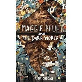 Find the best price on Maggie Blue And The Dark World | Compare deals ...