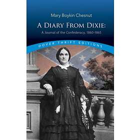 Find the best price on Diary From Dixie av Mary Chesnut | Compare deals ...