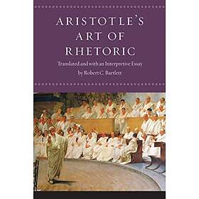 Find the best price on Aristotle's Art of Rhetoric av Robert C ...